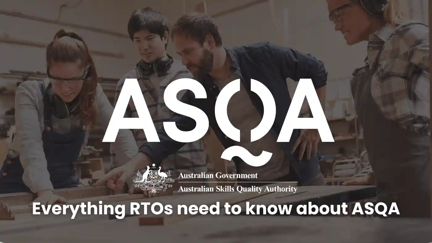 ASQA and the VET Quality Framework in Australia: Technical Guide for RTOs | Coursebox AI